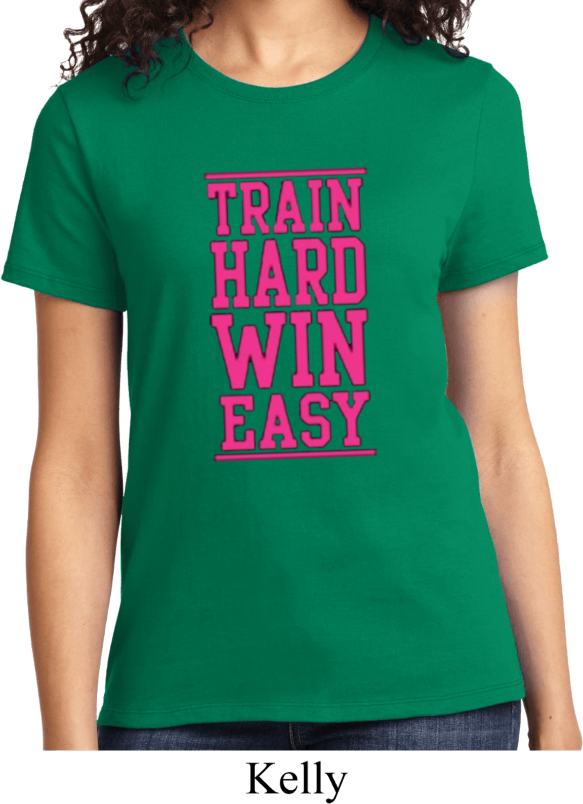 Ladies Fitness Shirt Train Hard Win Easy Tee T-Shirt - Train Hard Win ...