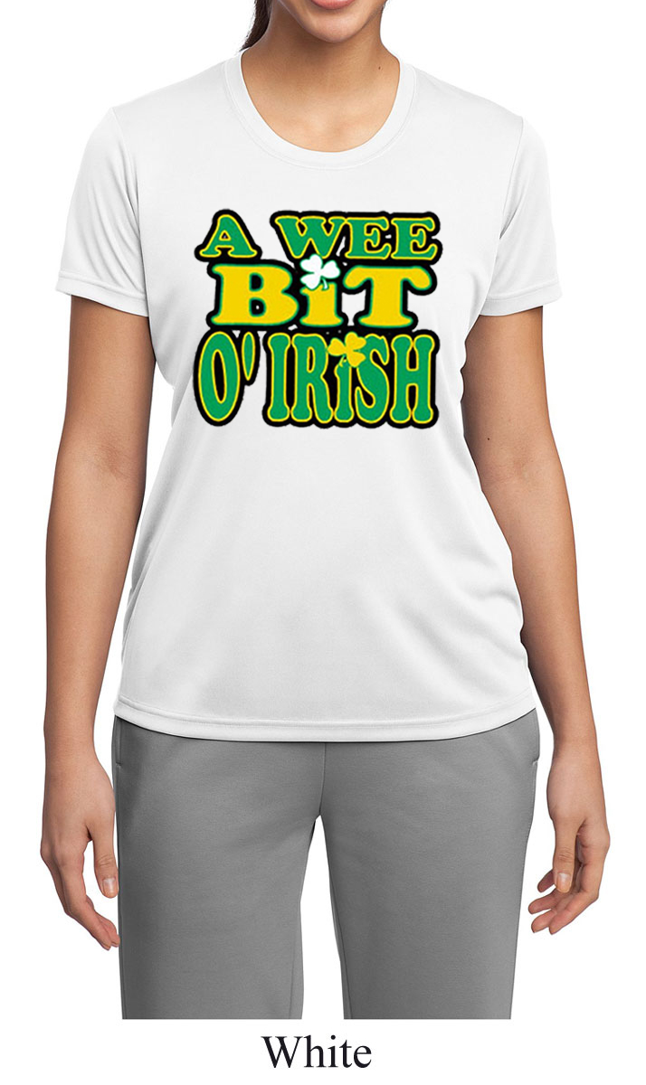 Ladies Shirt A Wee Bit Irish Shamrock Moisture Wicking Tee T-Shirt - A ...