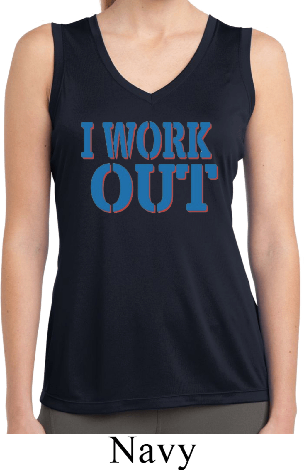 Ladies Shirt I Work Out Sleeveless Moisture Wicking Tee T-Shirt - I ...