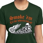 Ladies Biker Shirt Smoke Em Tee T-Shirt - Smoke Em Ladies Biker Shirts