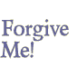 The Forgive Me Spell