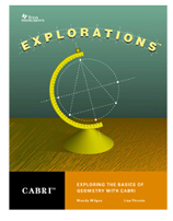 Exploring Basics of Geometry with CABRI (TI Explorations Series)