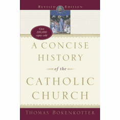 Catholic Church History | Christ the King Books & Gifts