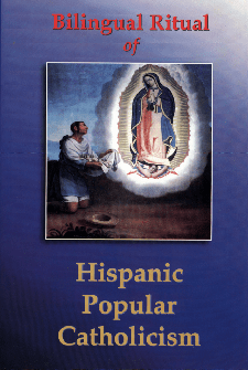 BILINGUAL RITUAL OF HISPANIC POPULAR CATHOLICISM