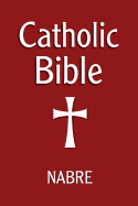CATHOLIC BIBLE - NABRE