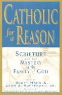 CATHOLIC FOR A REASON