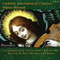 CATHOLIC INSTRUMENTAL CLASSICS - VOL X - CD