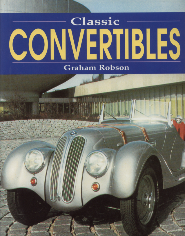 "Classic Convertibles" by Graham Robson