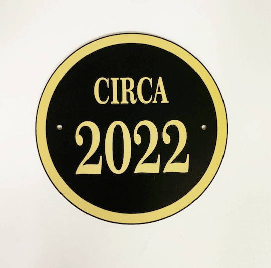 Circa Year Plaque