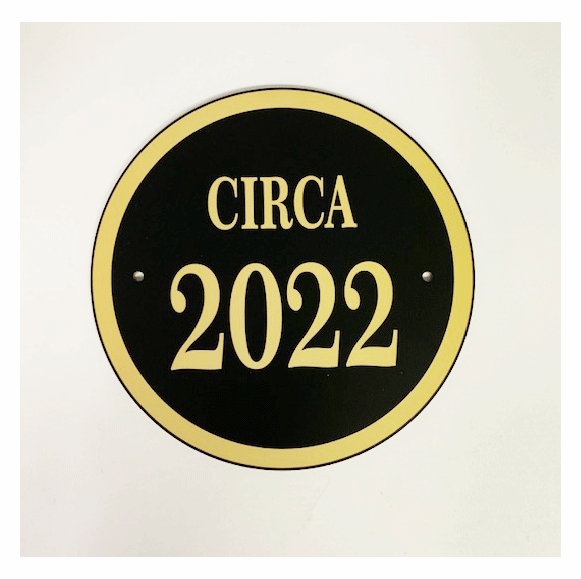Circa Year Plaque