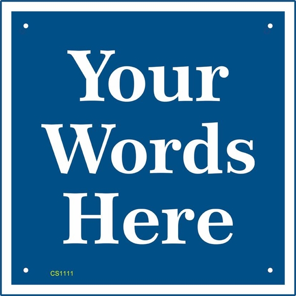 Custom Sign - Square Plaque With Up To 4 Lines of Your Words