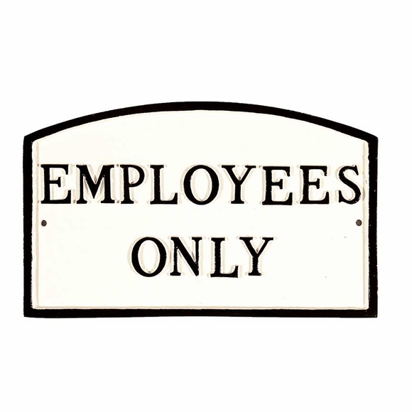 Employees Only Sign - Large Metal Sign For Wall or Lawn Mount