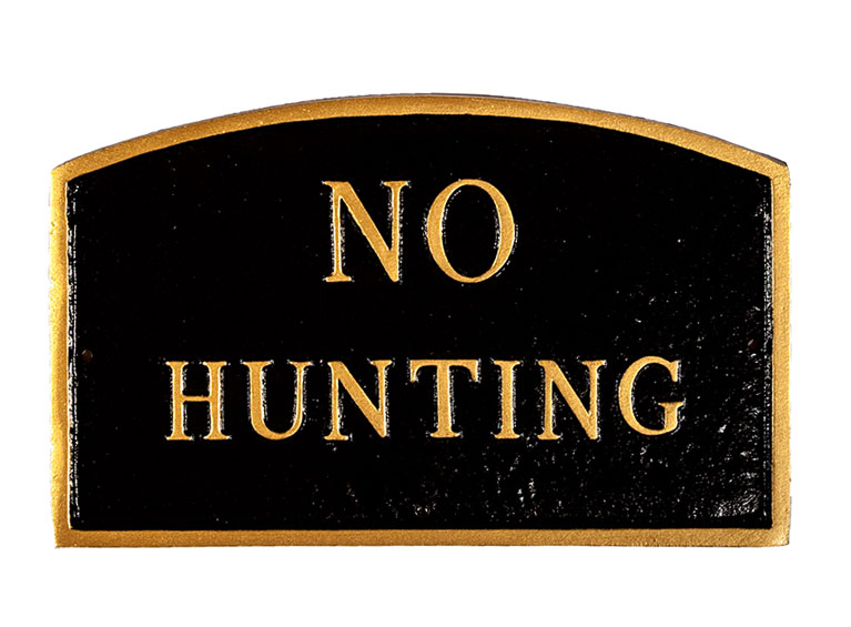 No Hunting Sign - Large Metal Sign For Wall or Lawn Stake Mount