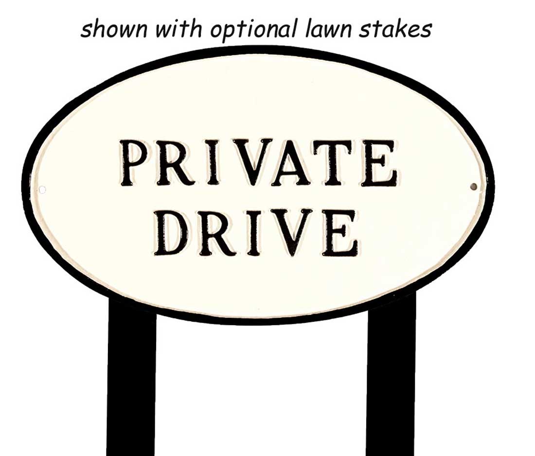 Private Drive Warning Sign - Custom Cast Metal Plaque