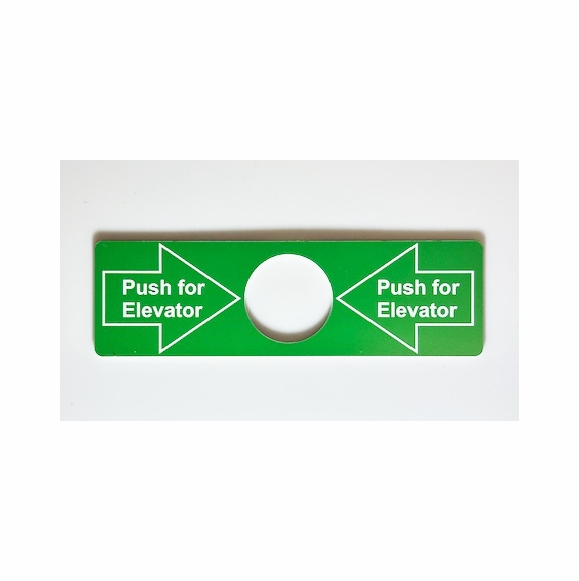 Push For Elevator Button Sign