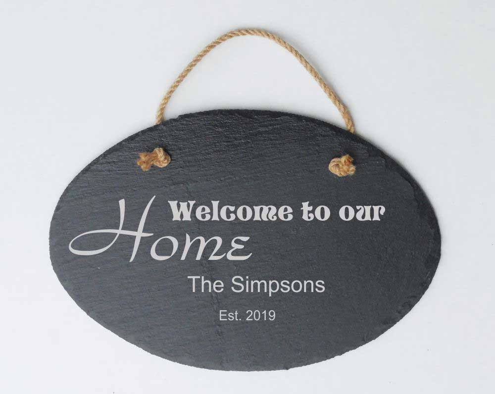 Welcome to Our Home Hanging Slate Plaque With Name and Established