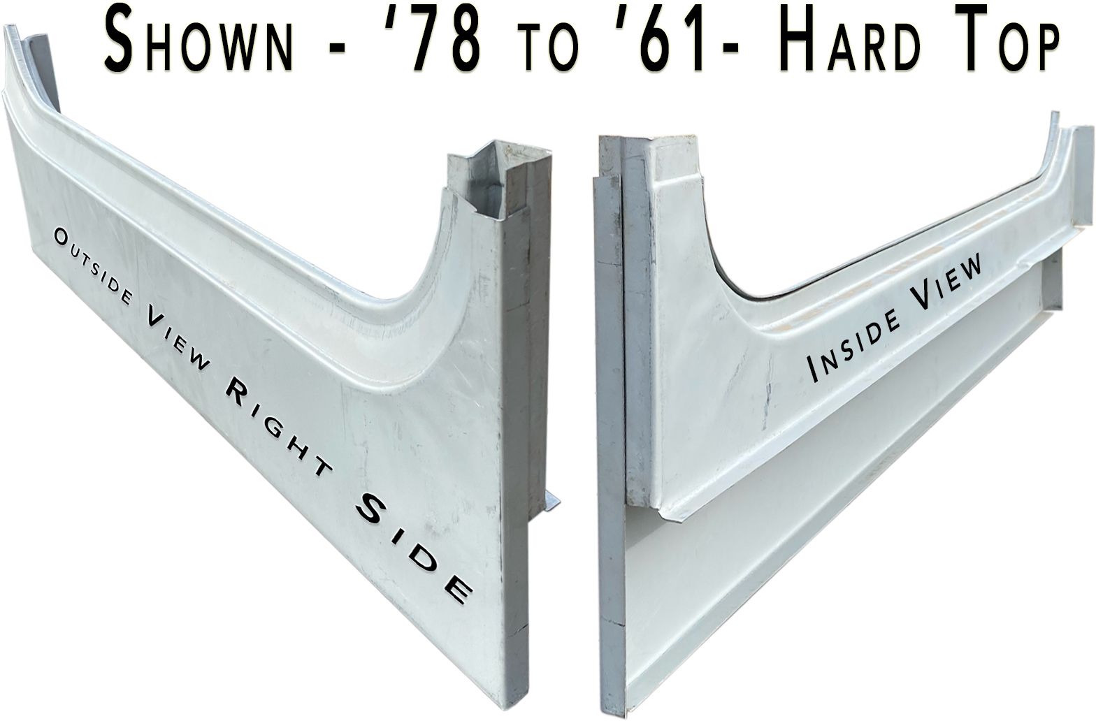 Rocker Panel Set Right Side '78 and Older