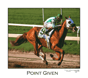 Point Given Pictures - Art Prints of the Race Horse Point Given