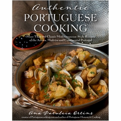 * Portuguese Homestyle Cooking Cookbook by Ana Patuleia Ortins
