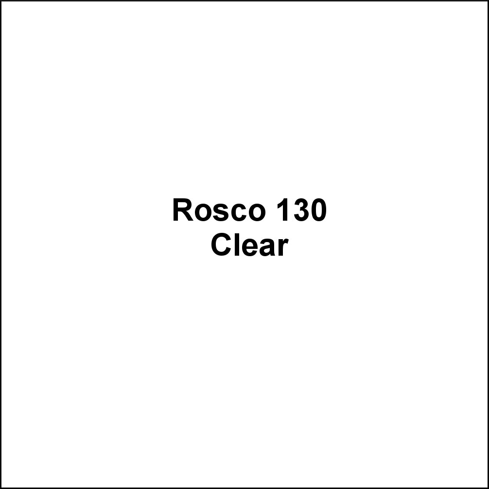 rosco e colour 130 clear lighting gel sheet -BarnDoor