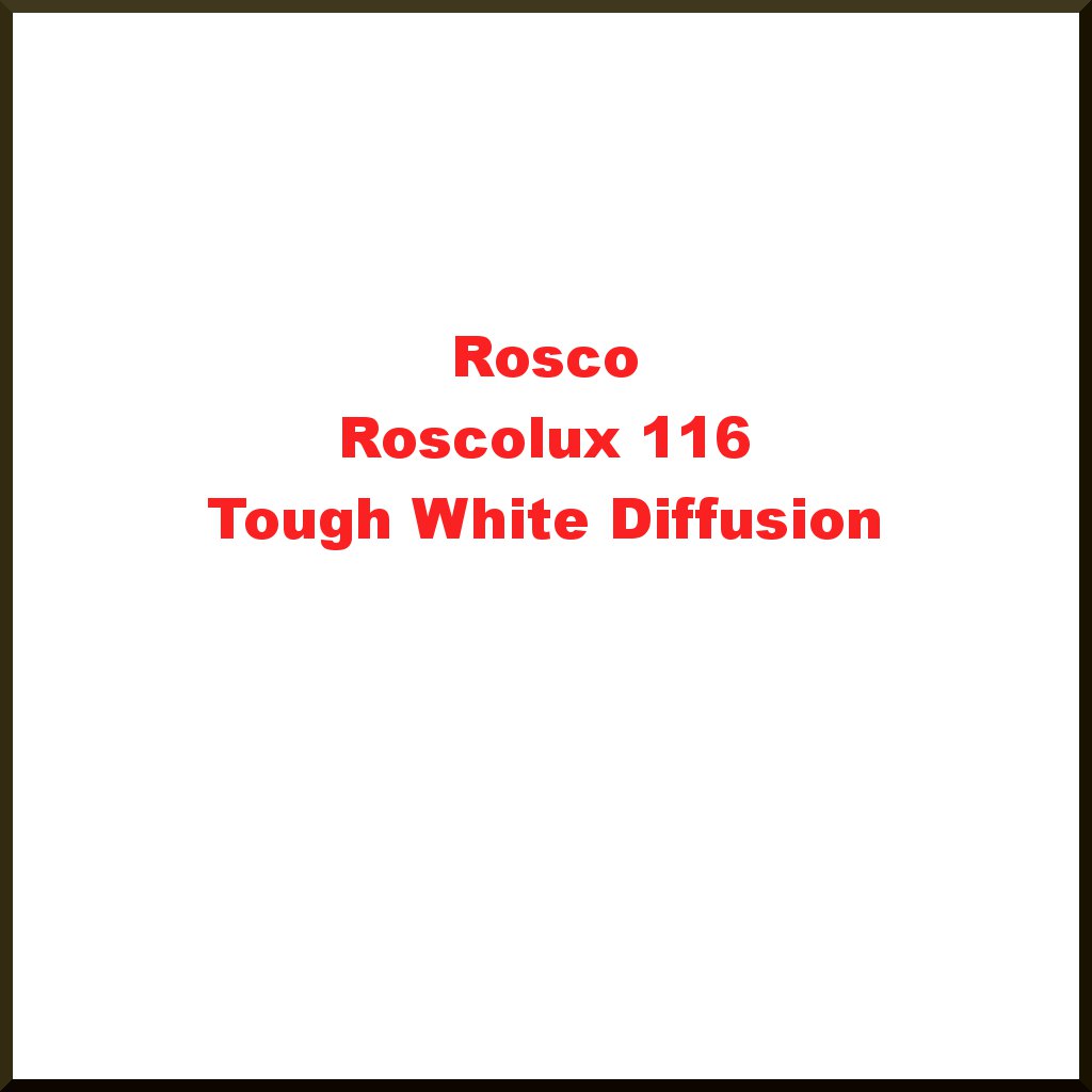 Rosco Roscolux 116 Tough White Diffusion Lighting Gel Filter Sheet ...