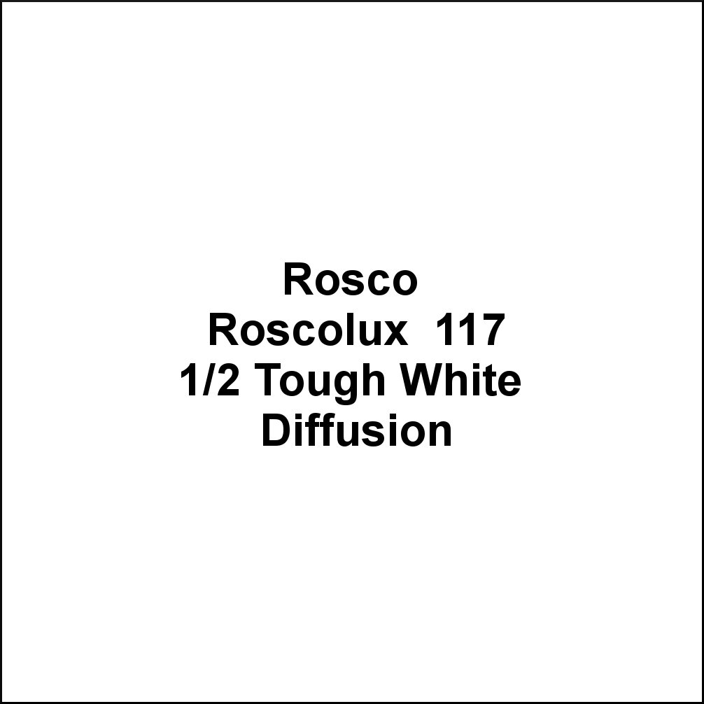 Rosco Roscolux 117 Tough 1/2 White Diffusion Lighting Gel - BarnDoor