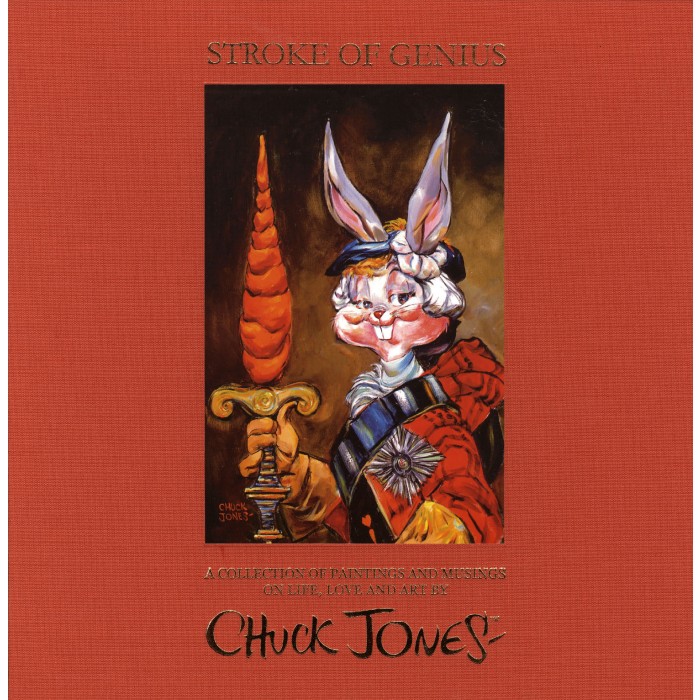 Chuck Jones Limited Edition Fine Art Book:"Stroke of Genius" - Chuck ...
