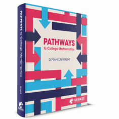 Pathways to College Mathematics