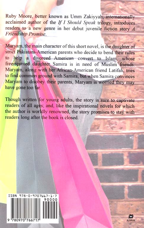 A Friendship Promise (Umm Zakiyyah aka Ruby Moore)