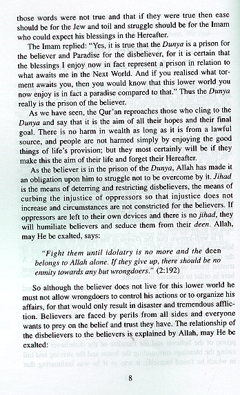 Ad-Dunya : The Believer's Prison, The Disbeliever's Paradise