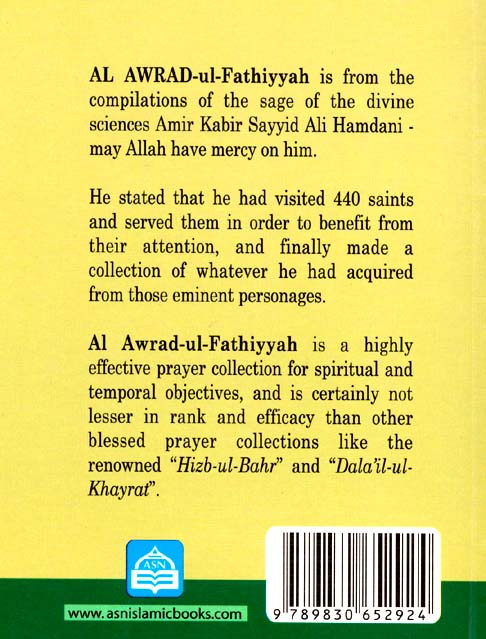 Al Awrad ul Fathiyyah : Bilingual Version (Amir Kabir Sayyid Ali Hamdani)