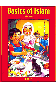 Basics of Islam Part 7 - For Kids : A Textbook of Islamic Studies ...
