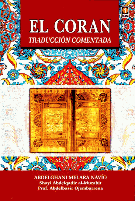 El Coran Traduccion Comentada (Spanish Only) EN ESPANOL (Spanish Qur'an ...