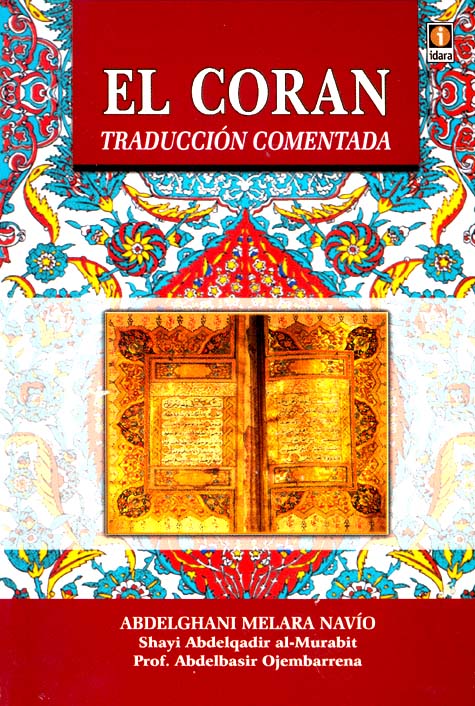 El Coran Traduccion Comentada (Spanish Only) EN ESPANOL (Spanish Qur'an ...