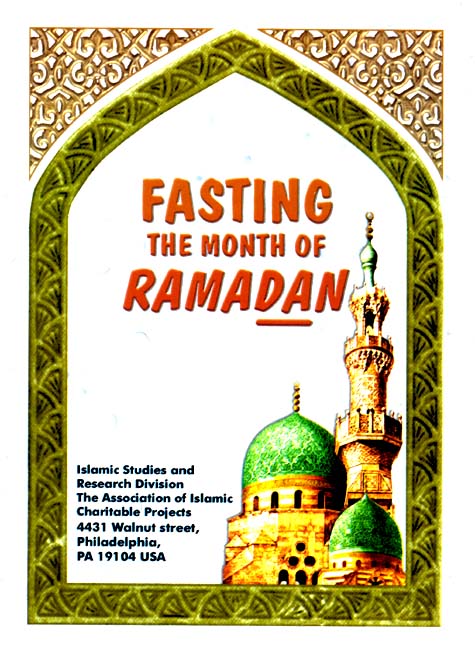 Fasting the Month of Ramadan (AICP)