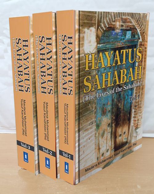Hayatus Sahaba : The Lives of the Companions of the Prophet Vols 1-3 ...