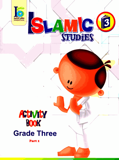 ICO Islamic Studies 3 : Grade 3 Activity Book Part 1 (International ...