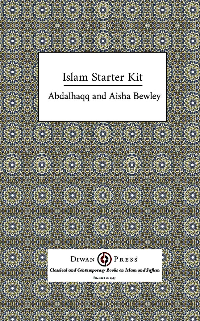 Islam Starter Kit (2nd edition)