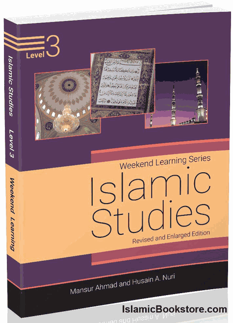 Islamic Studies Level 3 (Weekend Learning School Curriculum)