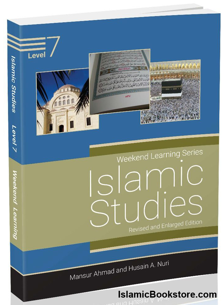 Islamic Studies Level 7 (Weekend Learning School Curriculum)