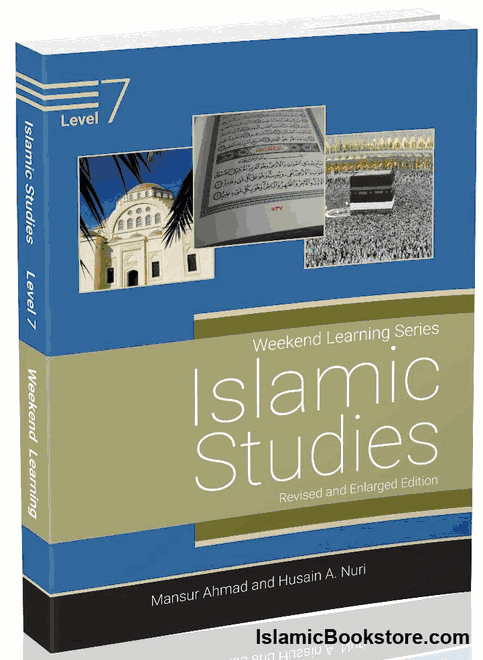 Islamic Studies Level 7 (Weekend Learning School Curriculum)