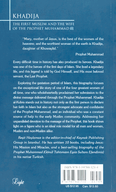 Khadija: The First Muslim And the Wife of the Prophet Muhammad (Resit ...