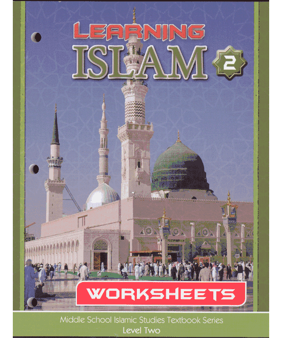 Learning Islam Worksheets Level 2 (7th Grade) ISF