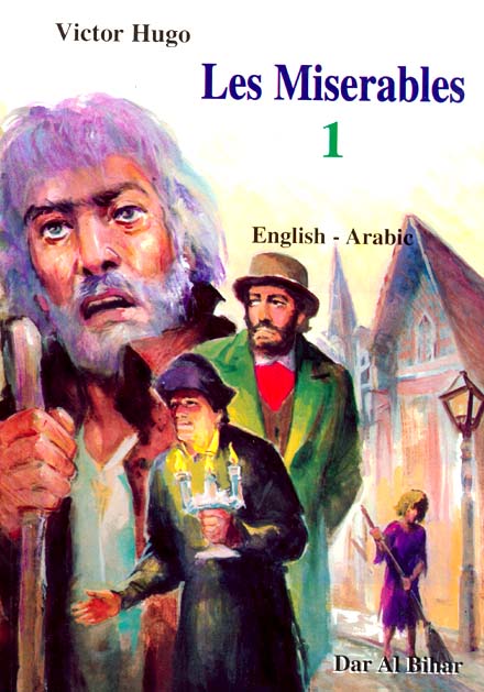 Les Miserables - Volumes 1, 2, and 3 : English and Arabic : Facing Page ...