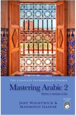 Mastering Arabic 2 with 2 Audio CDs
