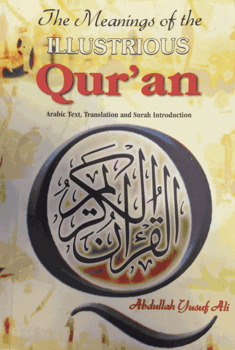 Meaning of the Illustrious Quran Arabic Text w/ English Translation by ...