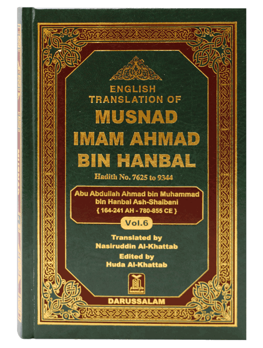 Musnad Imam Ahmad Bin Hanbal (Volume 6 Only) Nasiruddin Al-Khattab