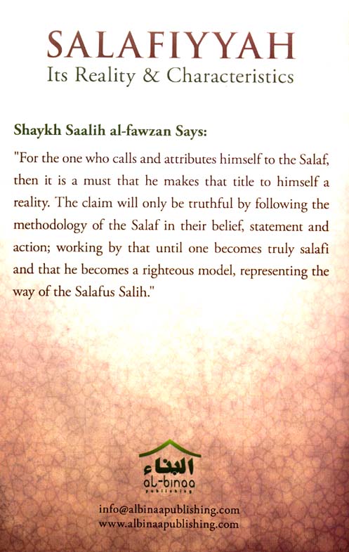 Salafiyyah, its Reality & Characteristics (Shaykh Saalih al Fawzan)