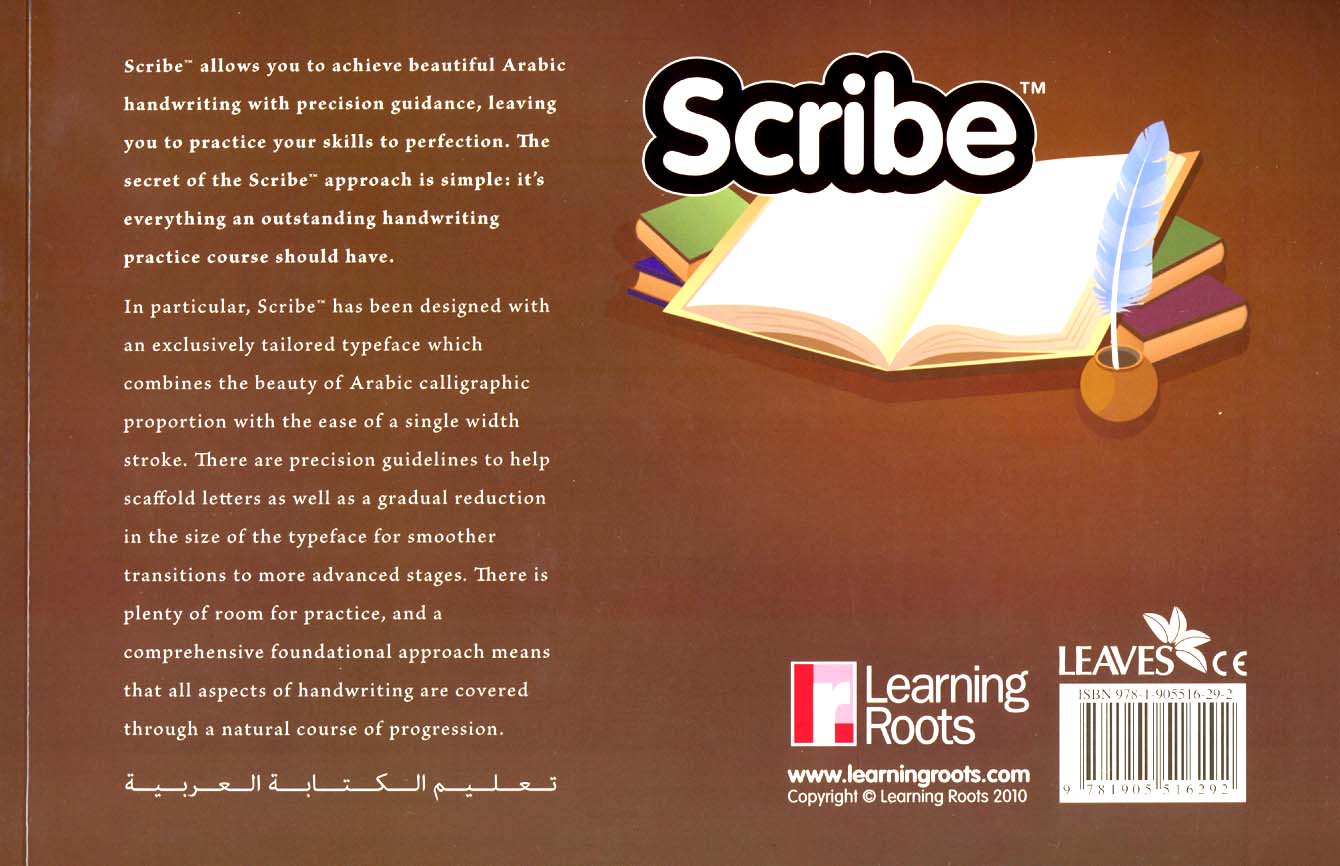 Scribe (Learning Roots Arabic Handwriting Practice Book) Ages 6 to 12+