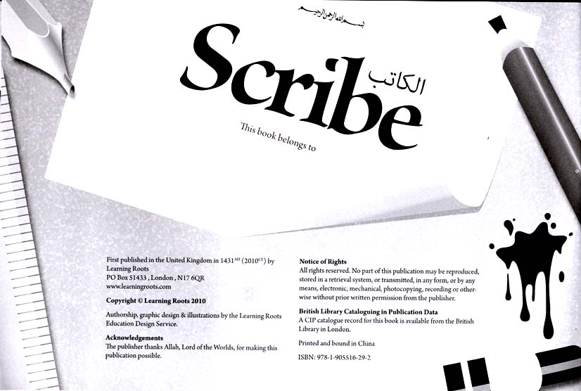 Scribe (Learning Roots Arabic Handwriting Practice Book) Ages 6 to 12+